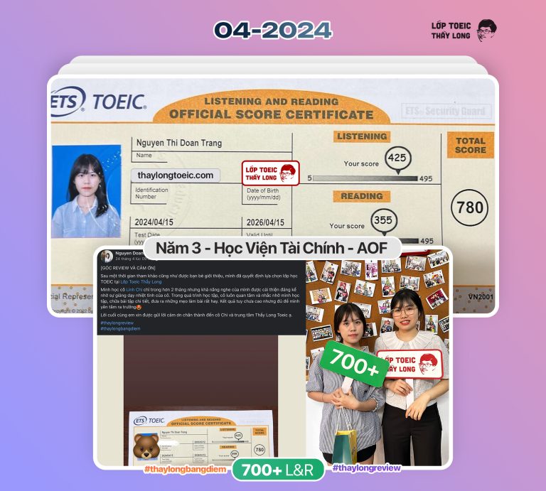 Nguyen Thi Doan Trang 780 TOEIC 15/04/2024 Linh Chi A134 - Lớp Toeic ...