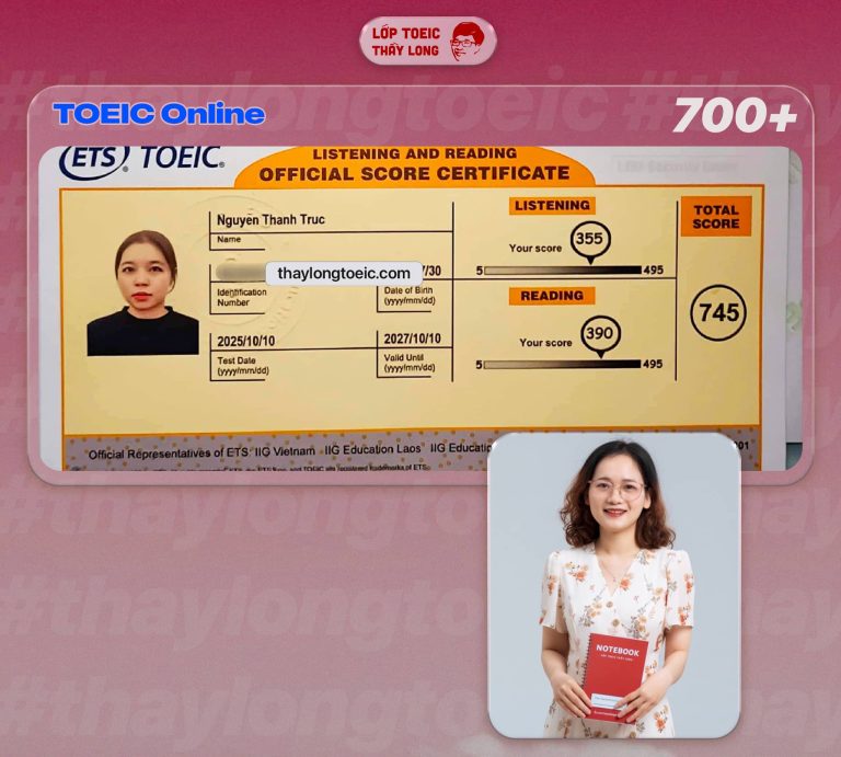 Nguyen Thanh Truc 745 LR - Lớp Toeic Thầy Long